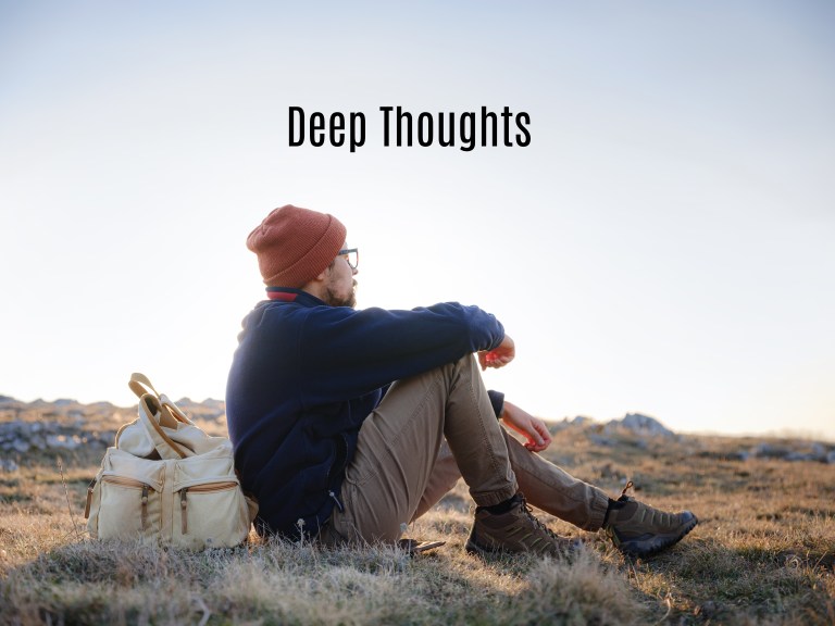 Deep Thoughts – Looking for the Light