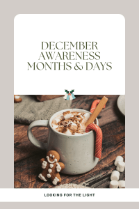 December Awareness Months & Days